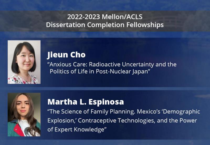 Ph.D. Candidates Cho, Espinosa Receive 2022 Mellon/ACLS Dissertation ...